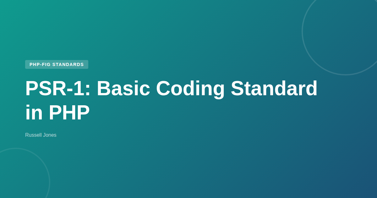 PSR-1: Basic Coding Standard in PHP | Web Developer Blog